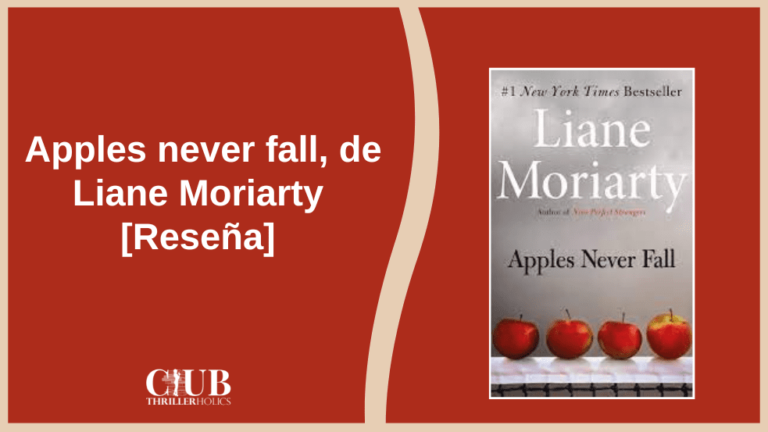 APPLES never FALL de LIANE Moriarty [RESEÑA]